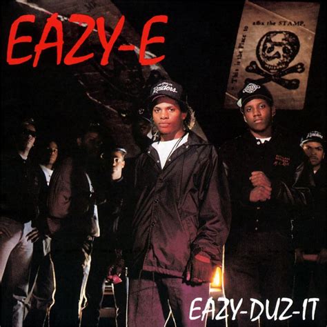 Eazy E Eazy Duz It Lyrics Genius Lyrics