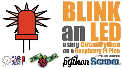 Blink An Led Using A Raspberry Pi Pico And Circuitpython Plus Bonus Info On Led Bulbs And Resistors