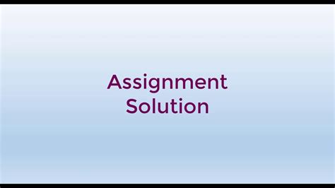 Variable Declaration Assignment Solution Youtube