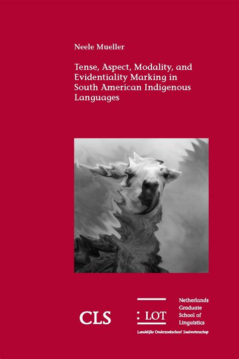 Lot Publications Webshop Tense Aspect Modality And Evidentiality