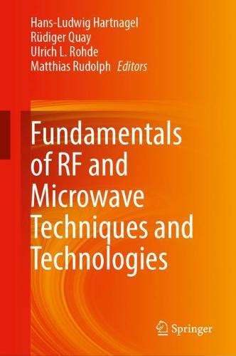 Fundamentals Of Rf And Microwave Techniques And Technologies Emcemi Bookstore