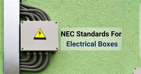 Essential Nec Standards For Electrical Boxes