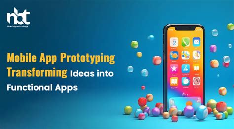 App Prototyping Unleashing Functionality For Mobile Apps
