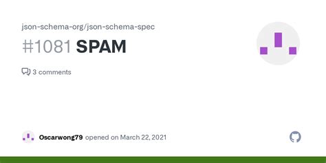 Spam · Issue 1081 · Json Schema Orgjson Schema Spec · Github