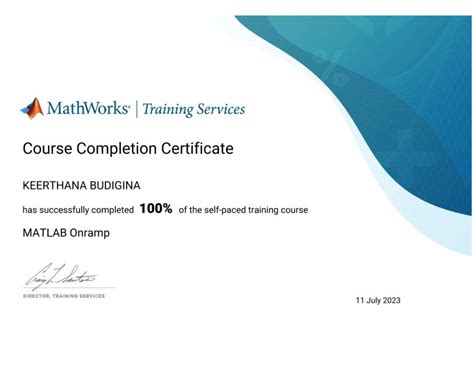 Keerthana Budigina On Linkedin I Am Glad To Announce That I Have Successfully Completed My Matlab…
