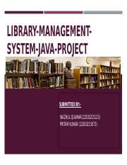 Library Management System Java Project Pptx LIBRARY MANAGEMENTSYSTEM JAVA PROJECT SUBMITTED BY