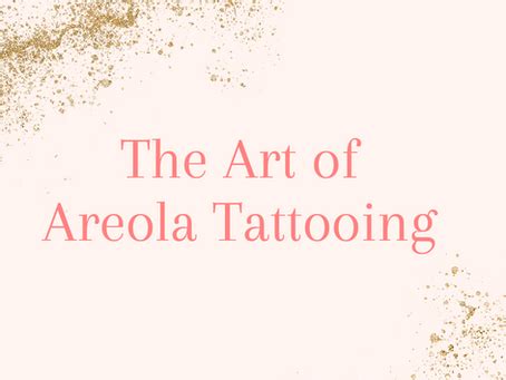 Areola Tattooing