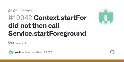 Context StartForegroundService Did Not Then Call Service StartForeground Issue