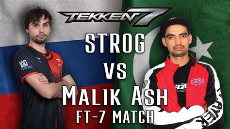 Tekken 7 Ft7 Match Strog Steve Vs Malik Ash Leo Youtube