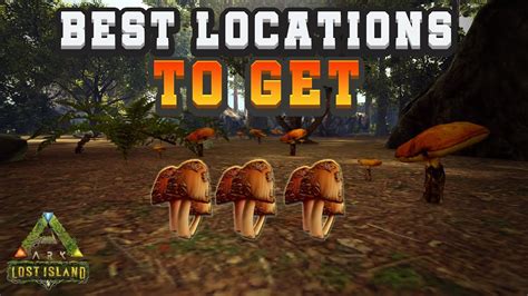 Best Locations To Get Rare Mushrooms On Ark Lost Island Youtube