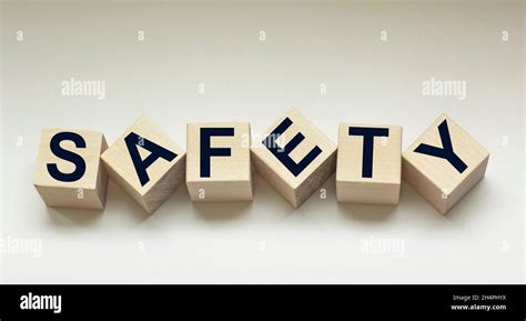 Safety Word Written On Wood Block Safety Text On Wooden Table For Your
