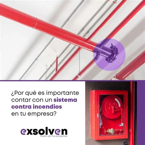 ¿por Qué Es Importante Tener Un Sistema Contra Incendios