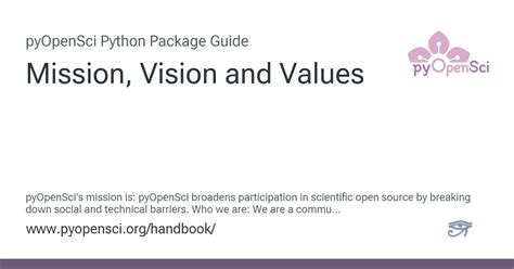 Mission Vision And Values — Pyopensci Handbook