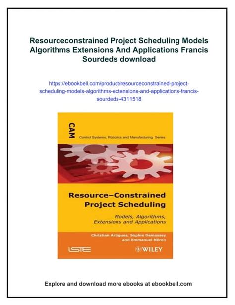 Resourceconstrained Project Scheduling Models Algorithms Extensions And Applications Francis