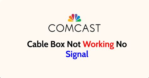 How To Fix Comcast Cable Box Not Working No Signal Networkbuildz