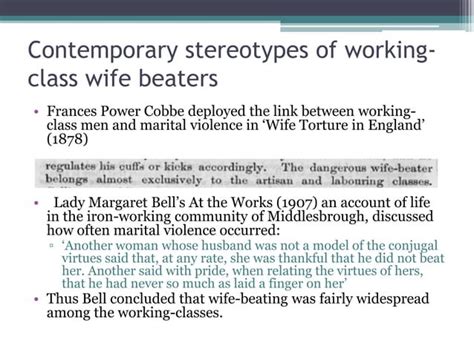Stereotypes Of Working Class Wife Beaters In 19th Century England Ppt