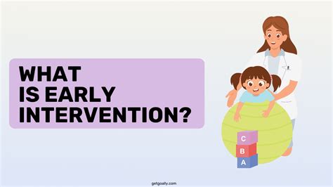Early Intervention Goally