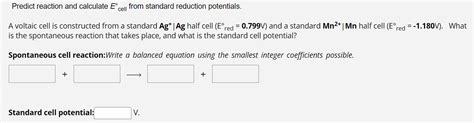 Solved Predict Reaction And Calculate Ecell ° ﻿from Standard