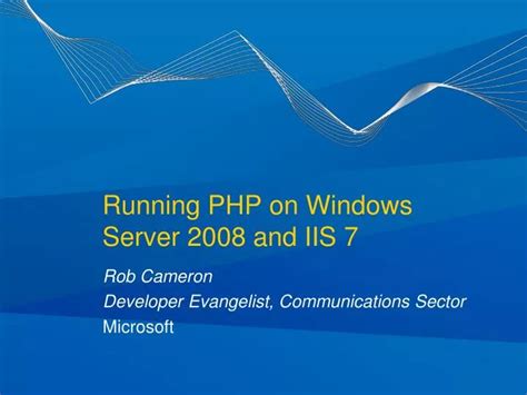 Ppt Maximizing Php Performance On Windows Server 2008 With Iis 7