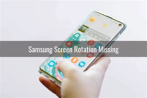 Samsung Screen Rotation Not Working Ready To Diy