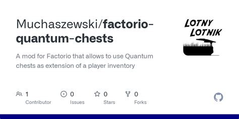 Github Muchaszewskifactorio Quantum Chests A Mod For Factorio That