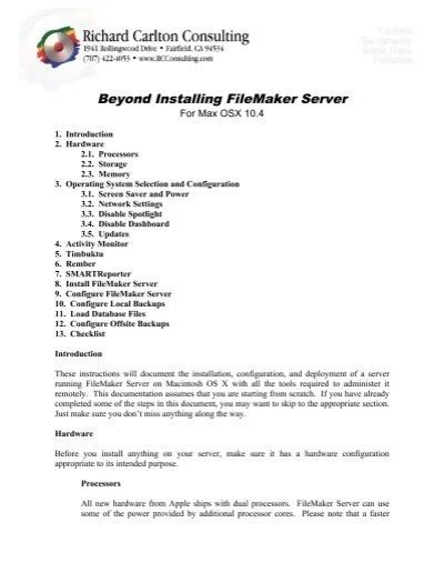 Beyond Installing FileMaker Server Richard Carlton Consulting Inc