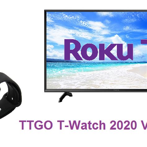 Roku TV Remote Control On TTGO T Watch ESP Hackaday Io