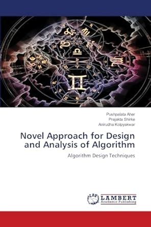 Novel Approach For Design And Analysis Of Algorithm Algorithm Design Techniques Amazon Co Uk
