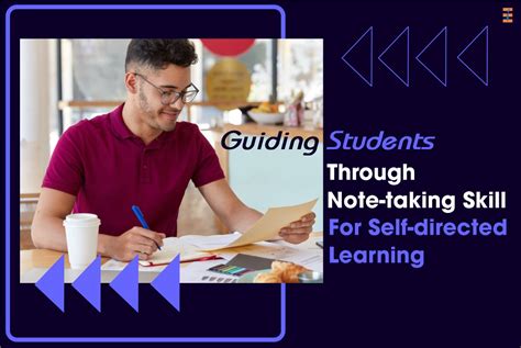 Effective Note Taking Strategies For Students Future Education Magazine