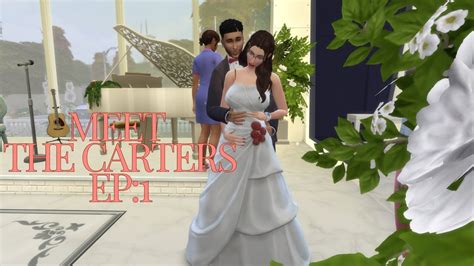 Meet The Carters Epi1 Reactions Livestream Simsseries Youtube