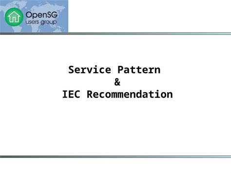 Ppt Service Pattern And Iec Recommendation Goals To Define Interoperable And Sustainable Web