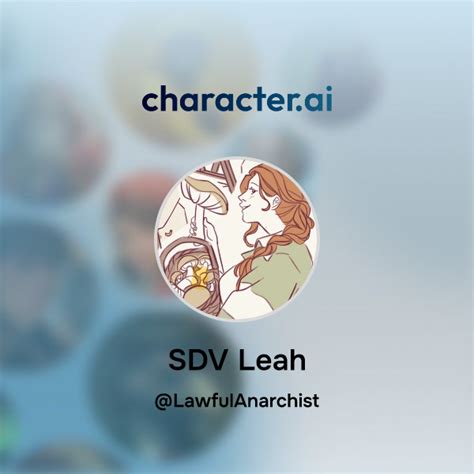 Chat With Sdv Leah Character Ai Ai Chat Reimagined Your Words