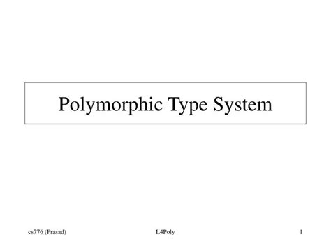PPT Polymorphic Type System PowerPoint Presentation Free Download ID
