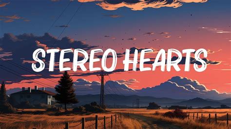 Gym Class Heroes Stereo Hearts Lyrics Alicia Keysjohn Legend