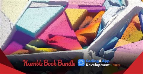 Humble Book Bundle Coding And App Development By Packt Rhumblebundles