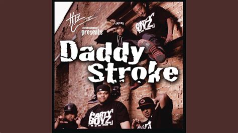 Daddy Stroke Explicit Youtube
