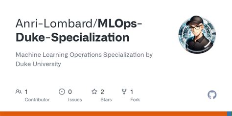 github anri lombard mlops duke specialization machine learning