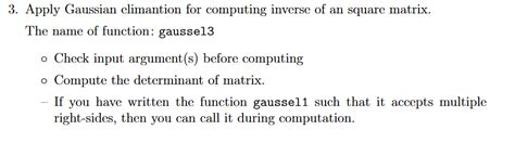 3 Apply Gaussian Elimantion For Computing Inverse Of