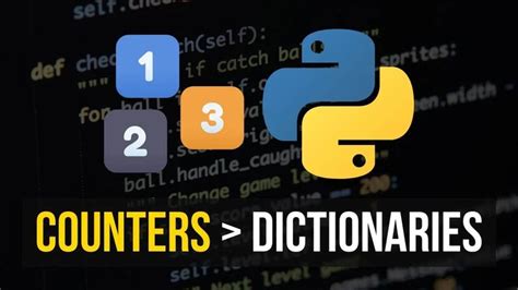 How To Use Counters In Python Instead Of Dictionaries