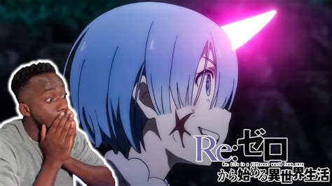 Demon Mode Rem Is Here Re Zero Season Episode Reaction Youtube