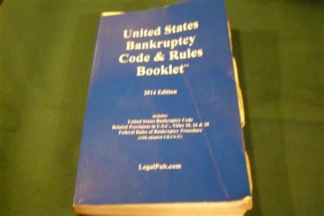 2014 Us Bankruptcy Code And Rules Booklet By Author