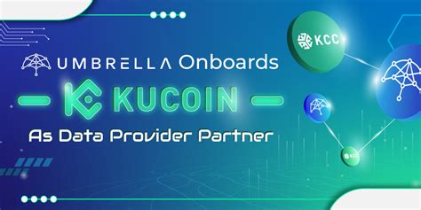 Umbrella Network To Integrate Kucoins Price Feeds By Umbrella Marketing Team Umbrella