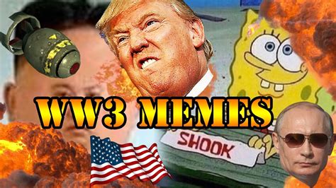 World War 3 Meme Compilation Youtube