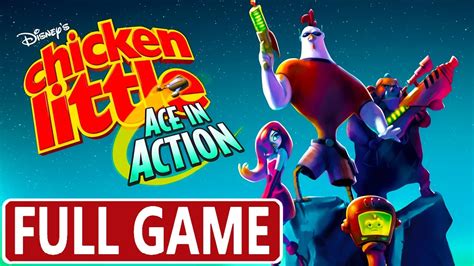 Chicken Little Ace In Action Full Game Walkthrough Longplay Youtube