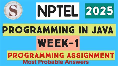 Programming In Java Week 1 Programming Assignment Answers 2025 Jan April Nptel