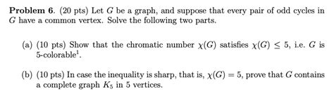 Solved Problem Pts Let G Be A Graph And Suppose Chegg