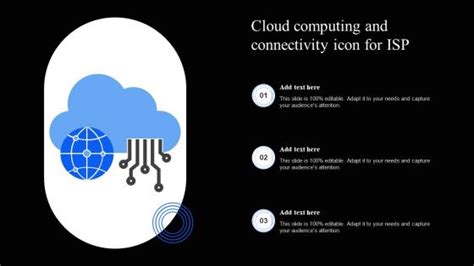 Cloud Computing And Connectivity Icon For Isp Ppt Powerpoint