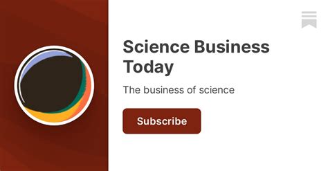 Science Business Today Business Of Science And Health Substack