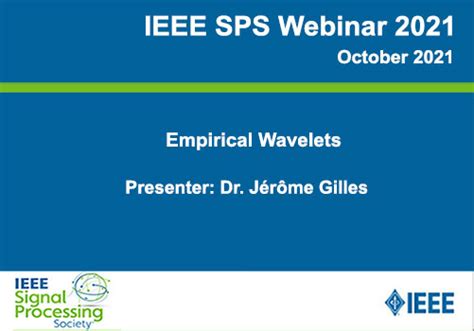 Slides For Empirical Wavelets IEEE Resource Center