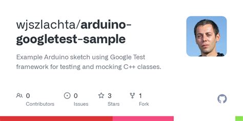 GitHub Wjszlachta Arduino Googletest Sample Example Arduino Sketch Using Google Test